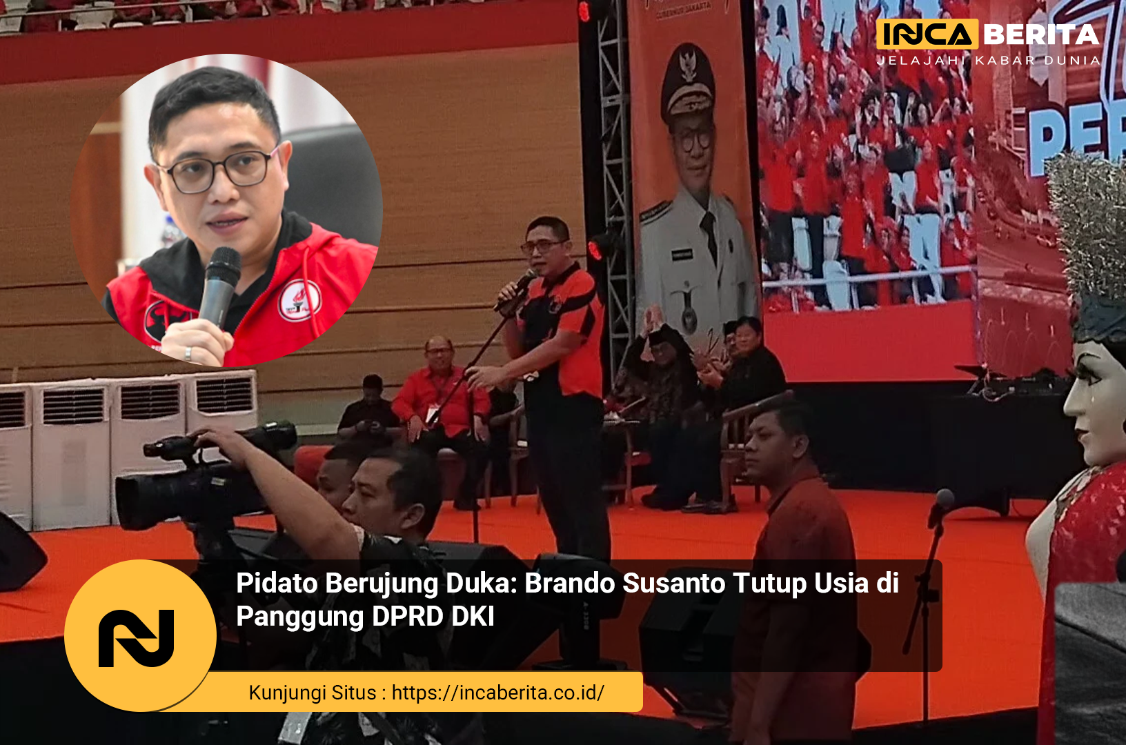 Brando Susanto Tutup Usia Saat Berpidato di DPRD DKI : INCABERITA
