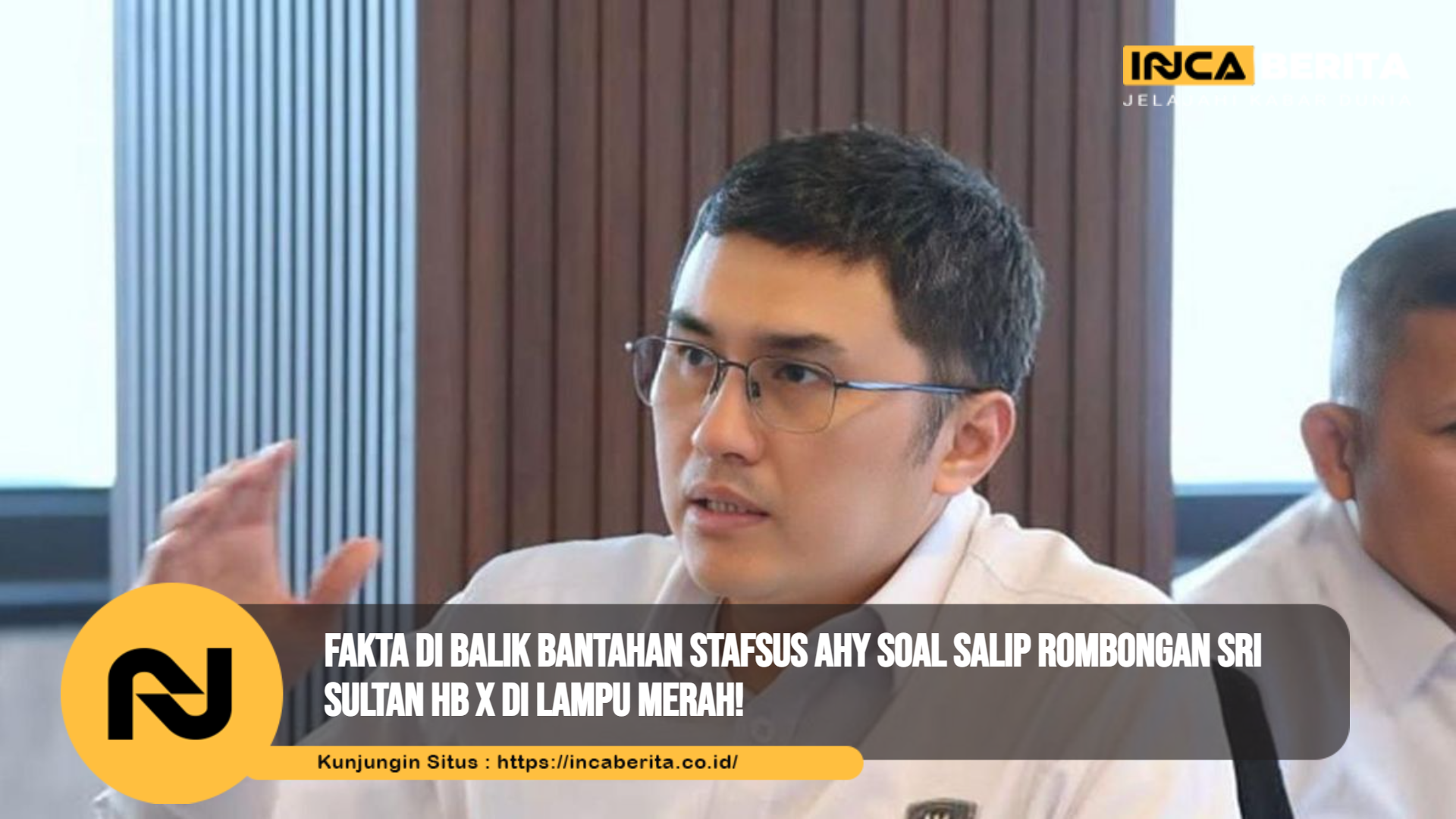 Bantahan Stafsus AHY Soal Isu Salip Mobil Sultan HB X saat Lampu Merah!