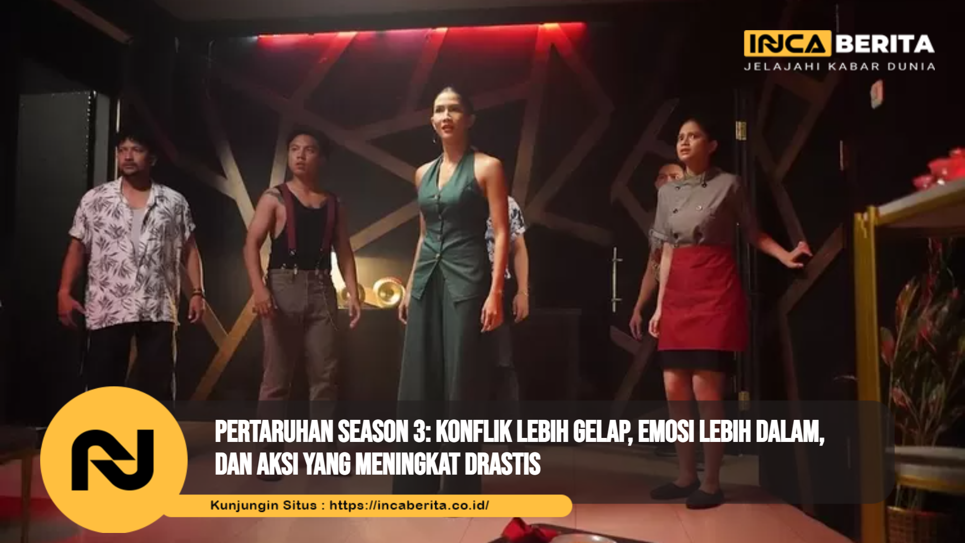 Pertaruhan Season 3: Babak Baru, Konflik Lebih Gelap, dan Kebangkitan ...